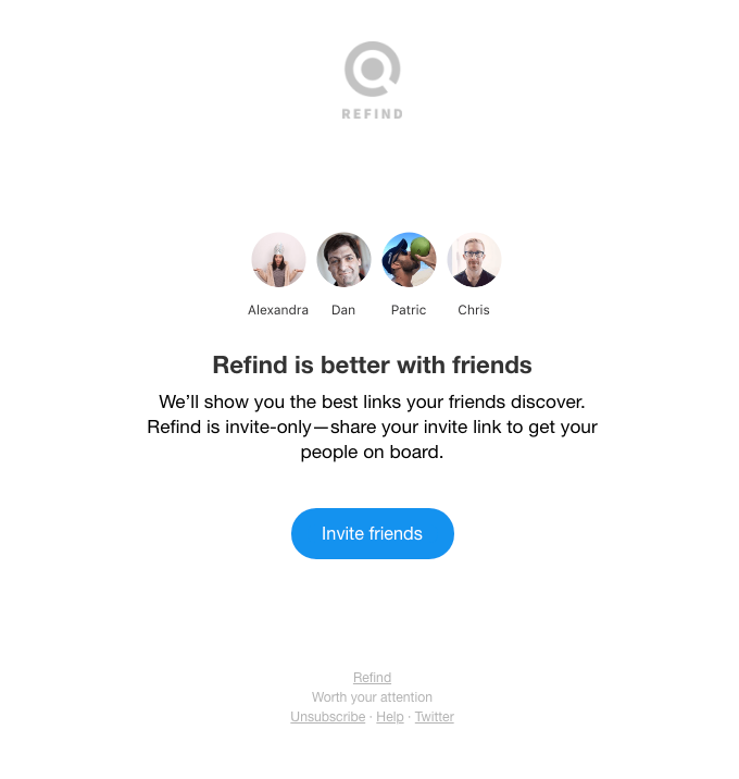 Invite your friends from Refind - Desktop Email View | Really Good Emails