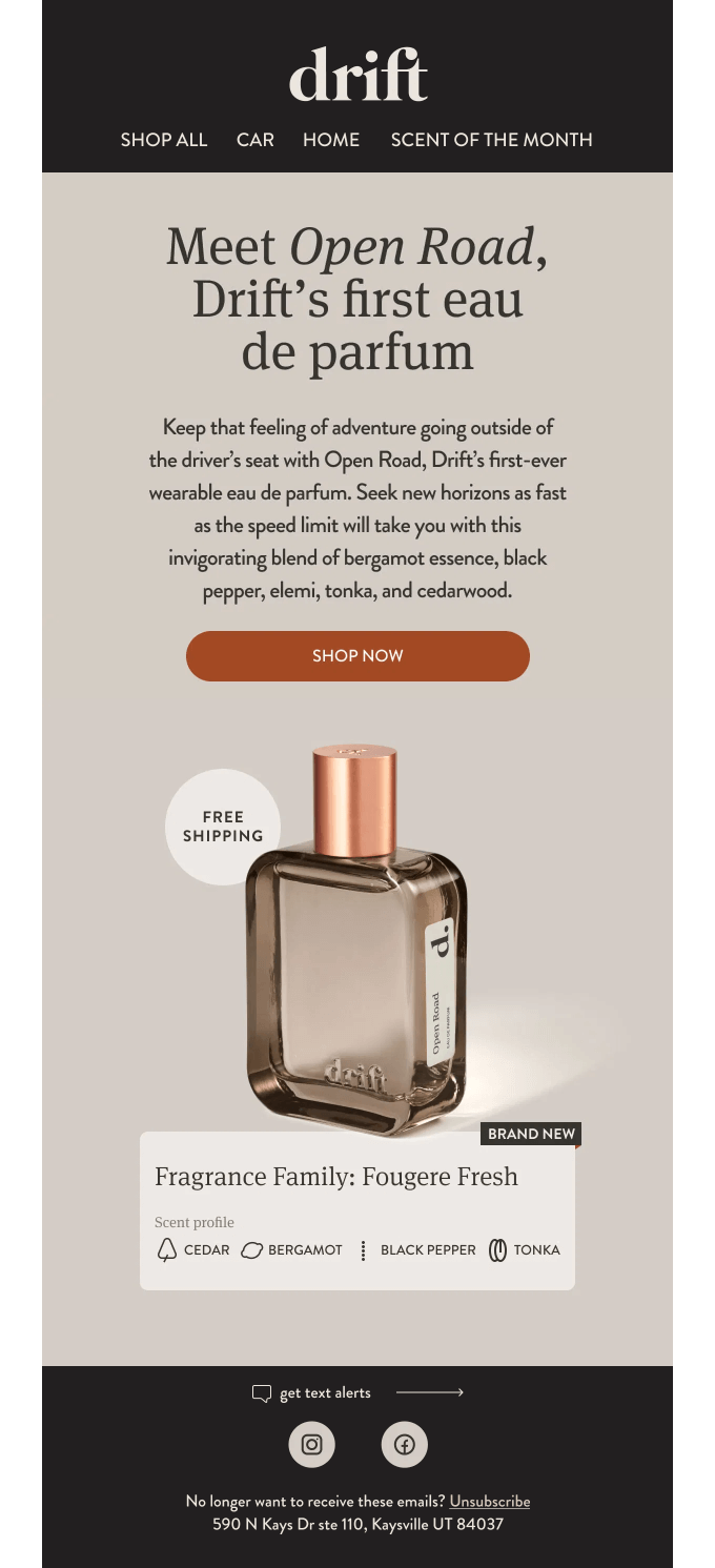 NEW! Drift’s FIRST Wearable Scent, Open Road from Drift - Desktop Email View | Really Good Emails