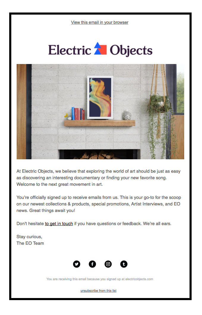 Our emails. Your inbox. A winning combination. from Electric Objects ...