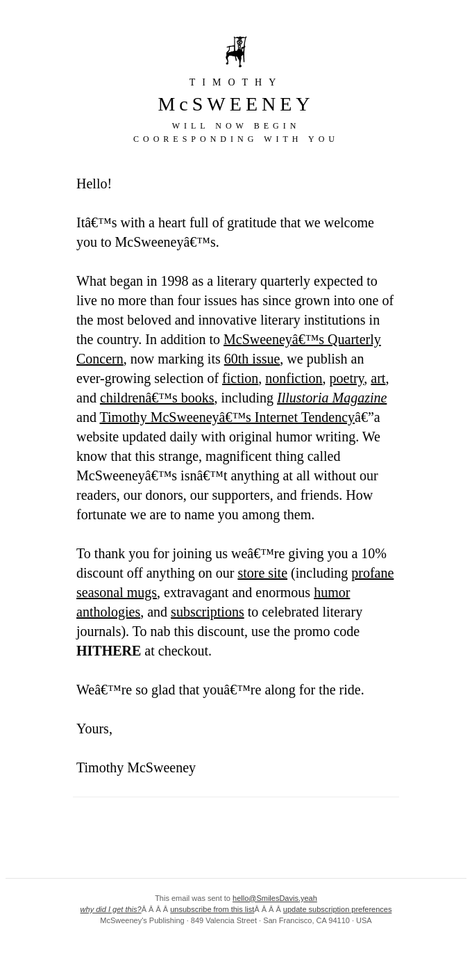 Timothy McSweeney warmly welcomes you from McSweeney's - Desktop Email ...