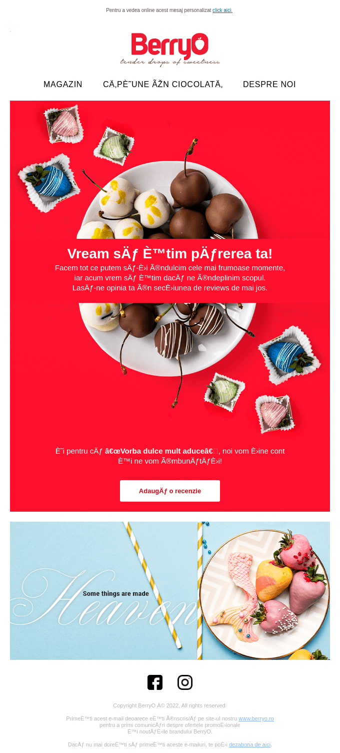 Vream să știm părerea ta! from BerryO - Desktop Email View | Really ...